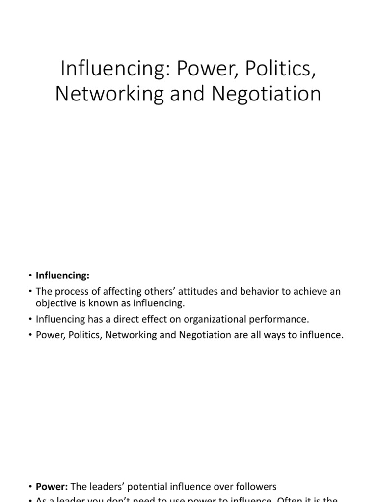 Influencing: Power, Politics, Networking and Negotiation | PDF | Power ...