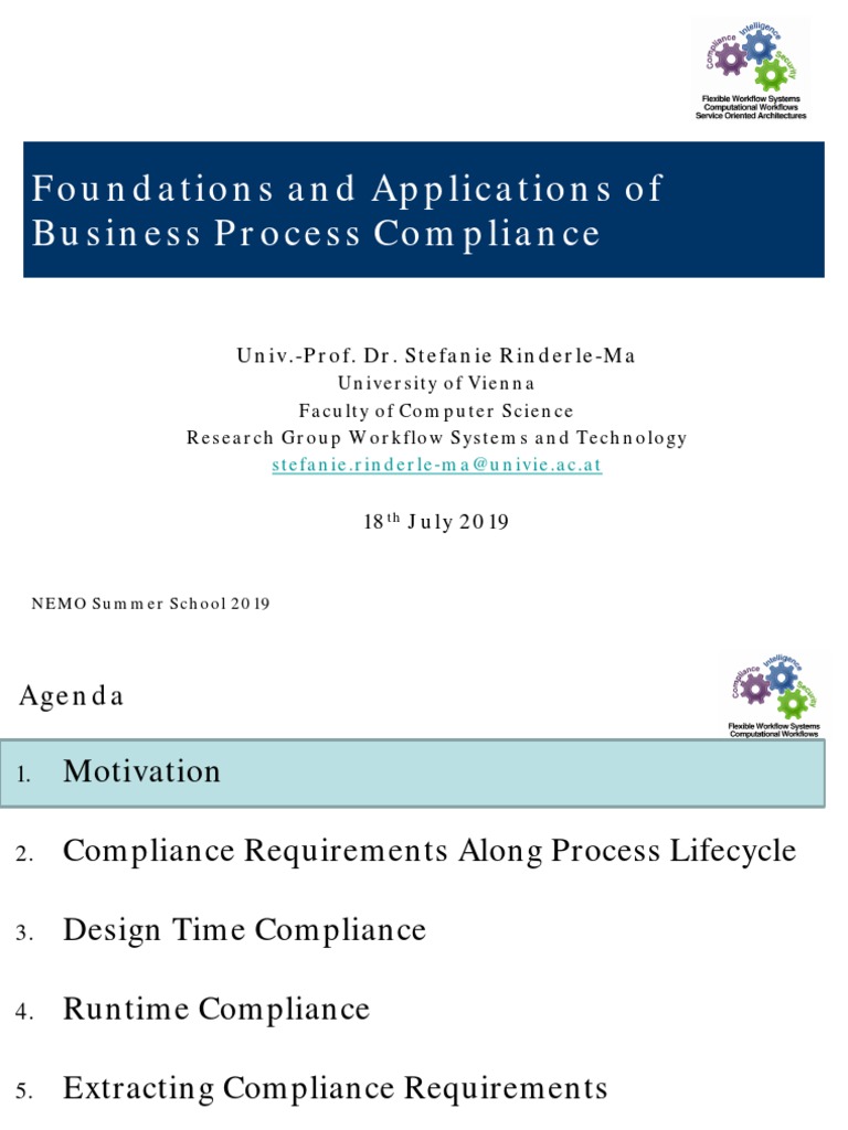 Foundations and Applications of Business Process Compliance - Rinderle ...