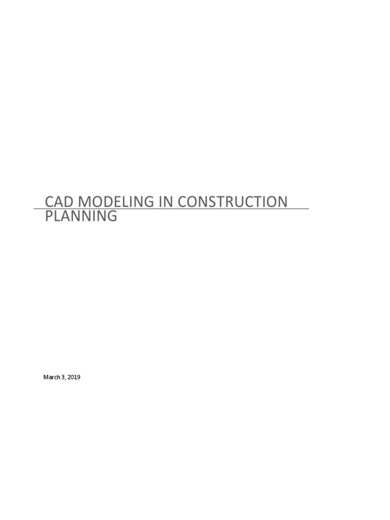 CAD Modeling in Construction Planning | PDF | 3 D Modeling | Computer ...