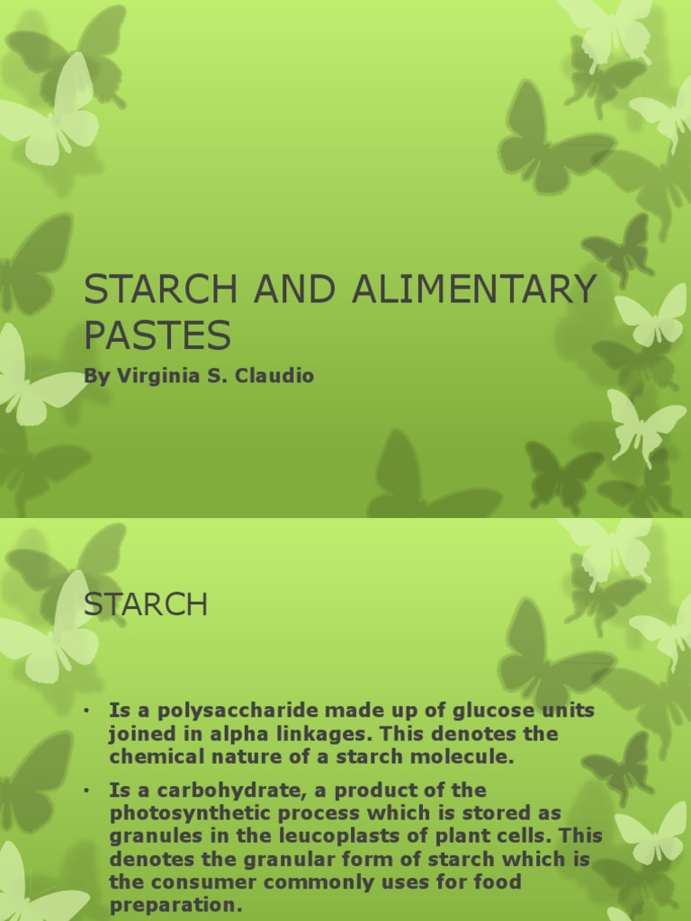Starch and Alimentary Pastes: by Virginia S. Claudio | PDF | Starch | Pasta