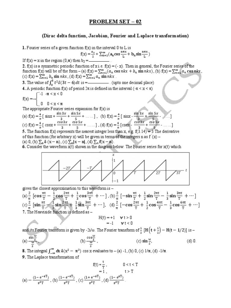 Problem Set - 02: (Dirac Delta Function, Jacobian, Fourier and Laplace Transformation) | PDF ...
