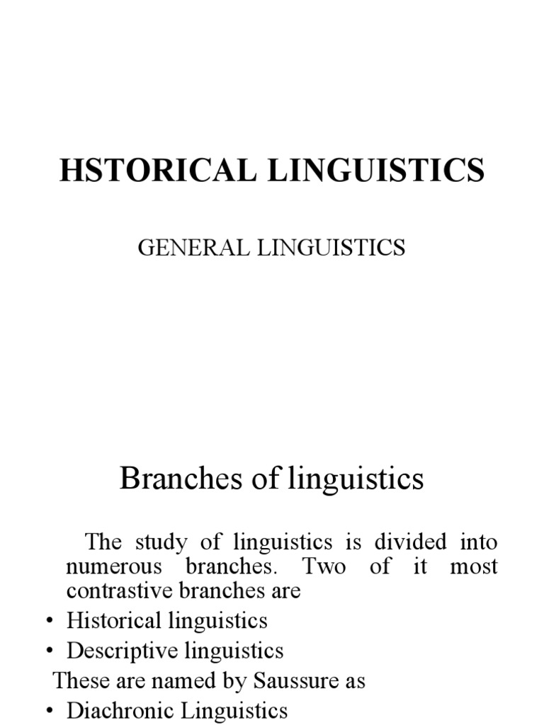 Historical Linguistics in Detail | PDF | Phoneme | Linguistics