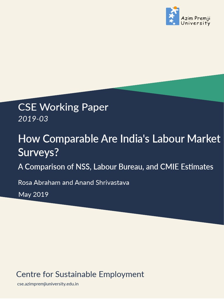 How Comparable Are India's Labour Market Surveys?: CSE Working Paper ...