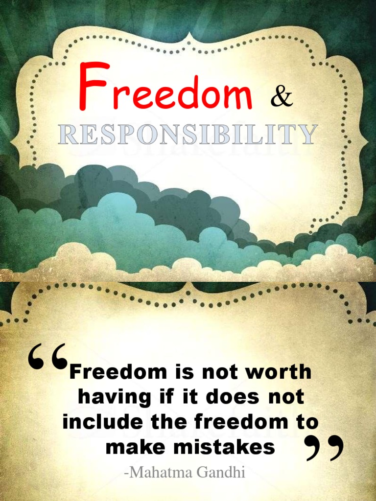 Freedom and Responsibility | PDF | Liberty | Justice