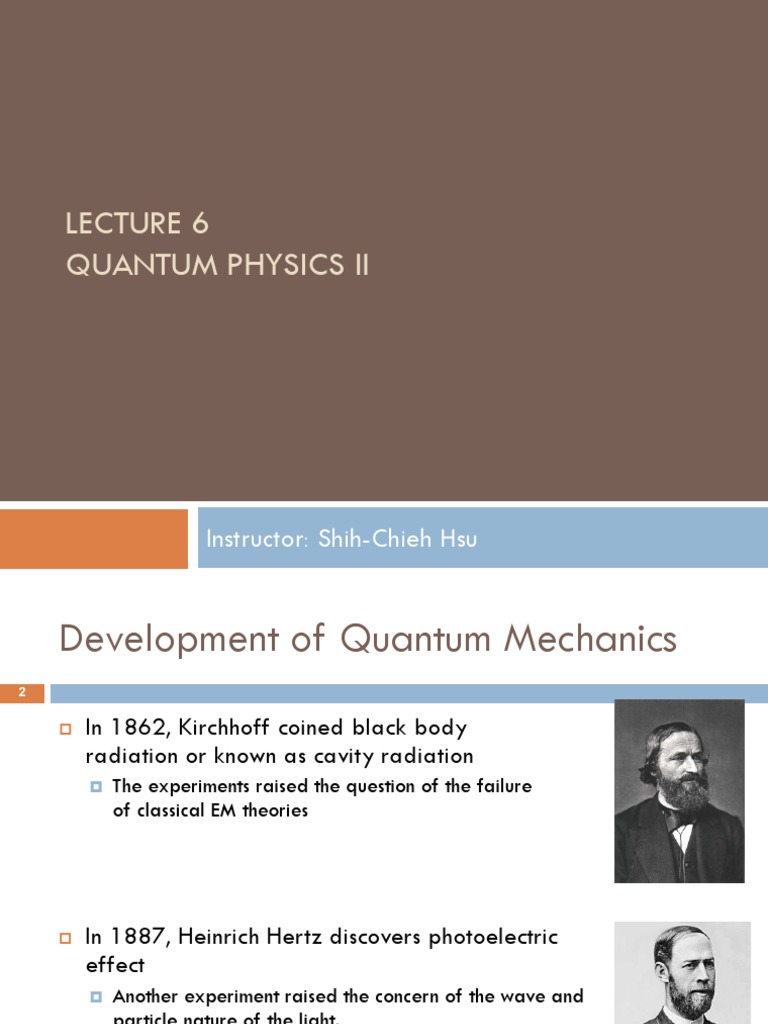 Quantum Physics II: Wave-Particle Duality and Uncertainty Principle ...