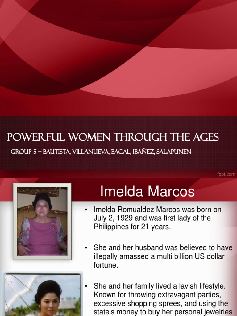Powerful Women Through The Ages: Group 5 - Bautista, Villanueva, Bacal ...