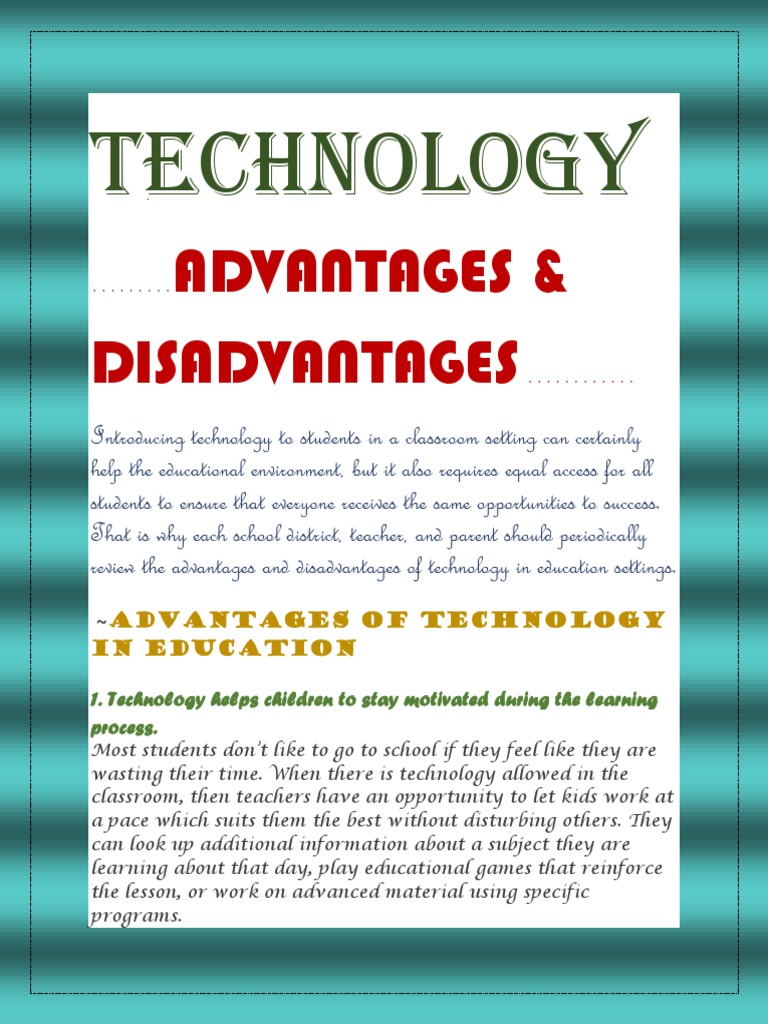 Technology: Advantages & Disadvantages | PDF | Classroom | Teachers