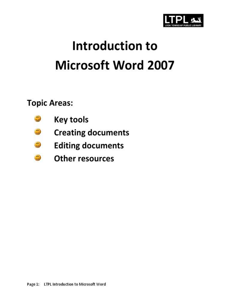 Introduction To Microsoft Word 2007: Topic Areas: Key Tools Creating ...