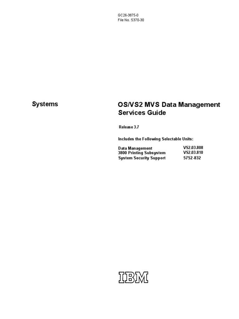 Systems OS/VS2 MVS Data Management Services Guide | PDF | Operating System | System Software