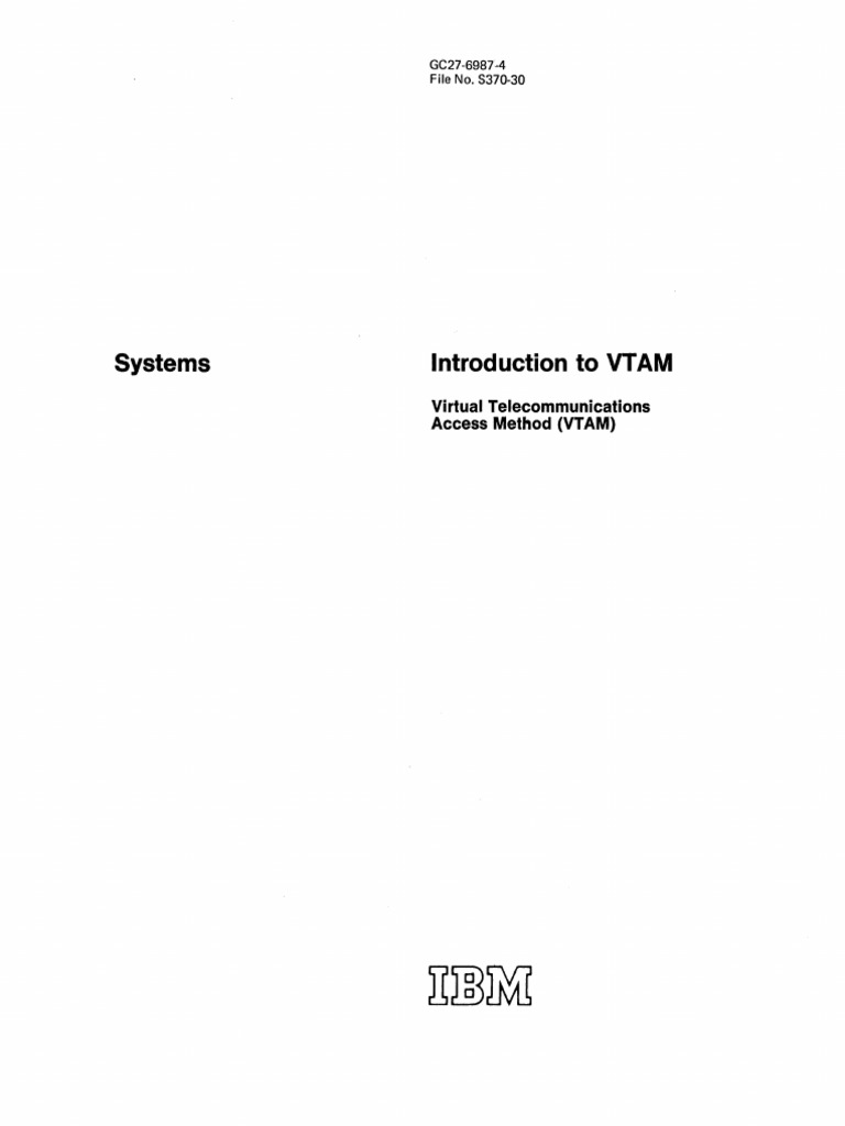Systems Introduction To VTAM: Virtual Telecommunications Access Method ...