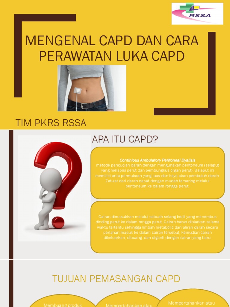 MENGENAL CAPD DAN CARA PERAWATAN LUKA CAPD | PDF