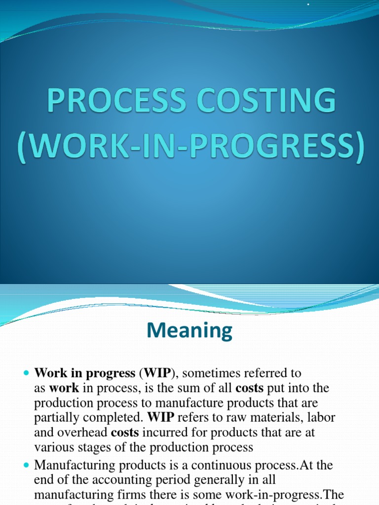 Work in Progress | PDF | Valuation (Finance) | Cost