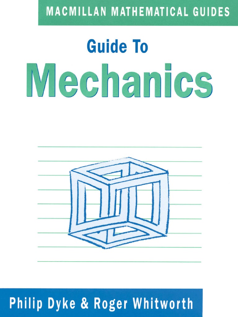 Guide To Mechanics PDF | PDF | Velocity | Acceleration
