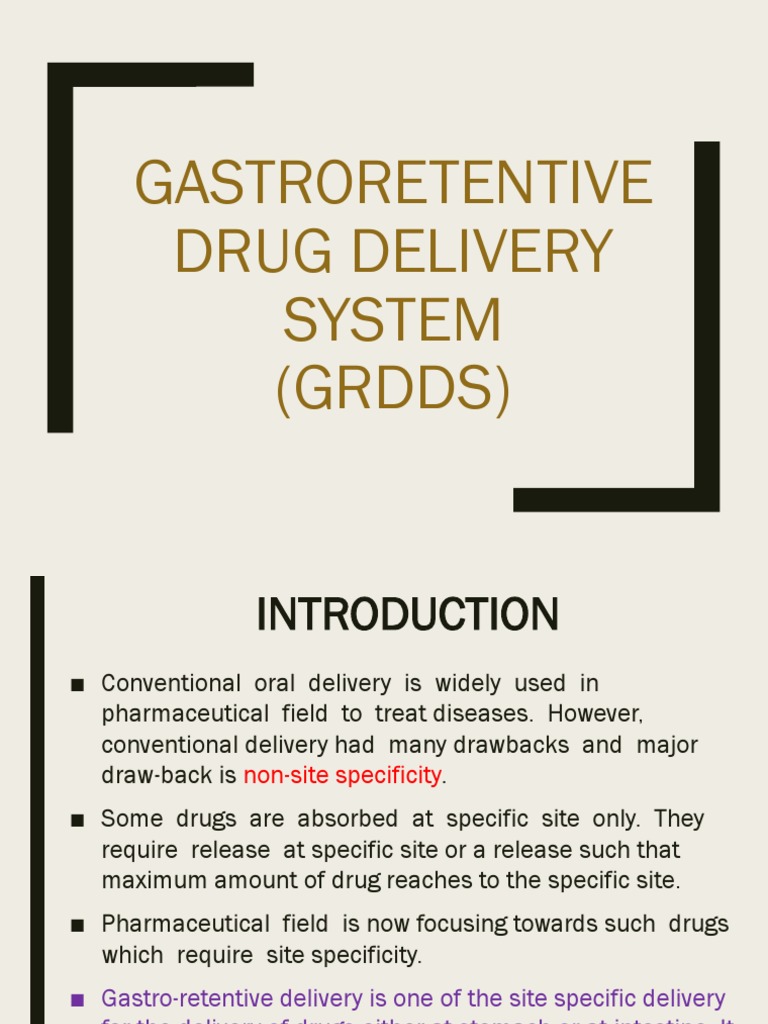 Gastroretentive Drug Delivery System (GRDDS) | PDF | Stomach ...