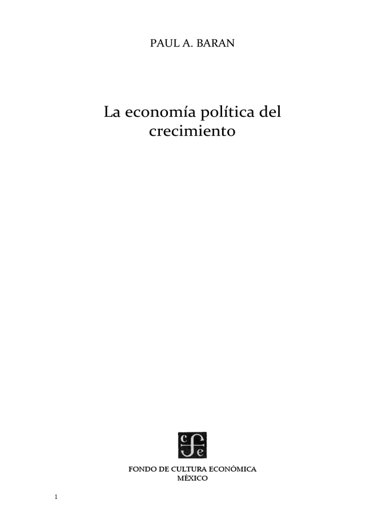 Baran, Paul A. - La Economía Política Del Crecimiento (1957) | PDF ...