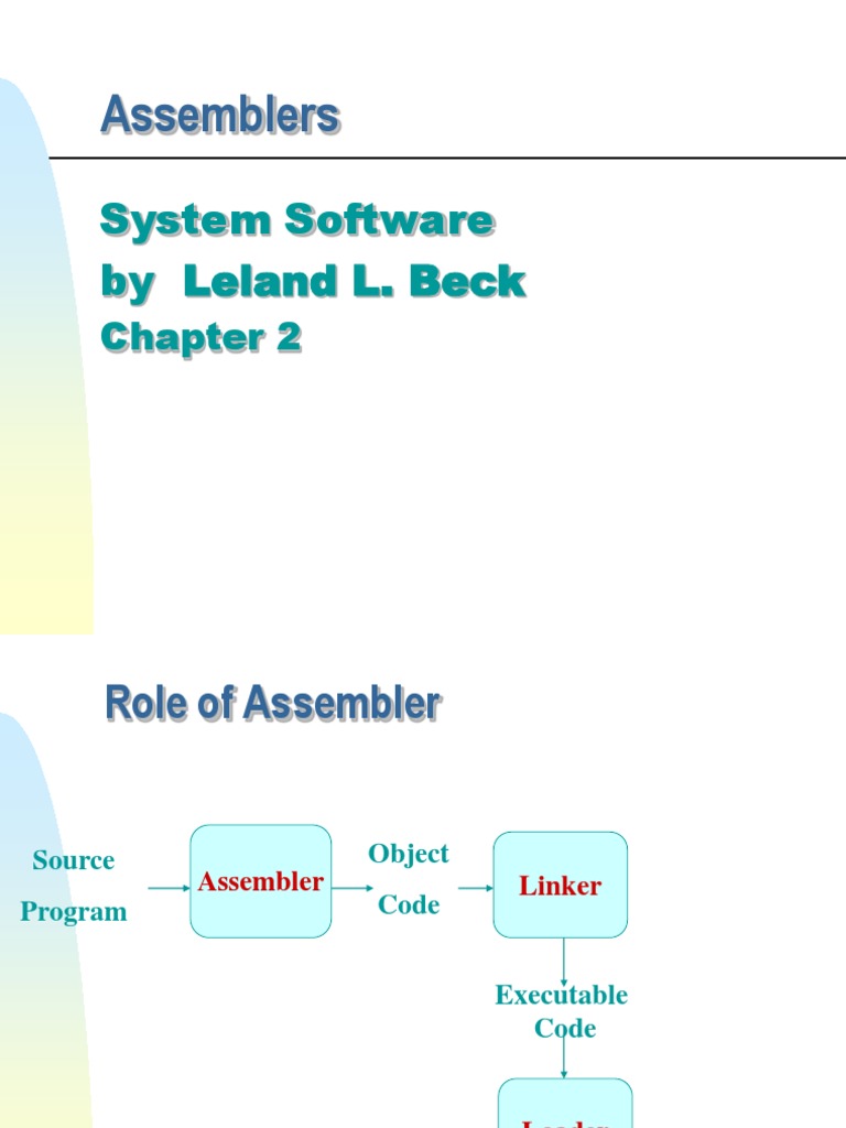 Assemblers: System Software by Leland L. Beck | PDF | Assembly Language | Computer Science