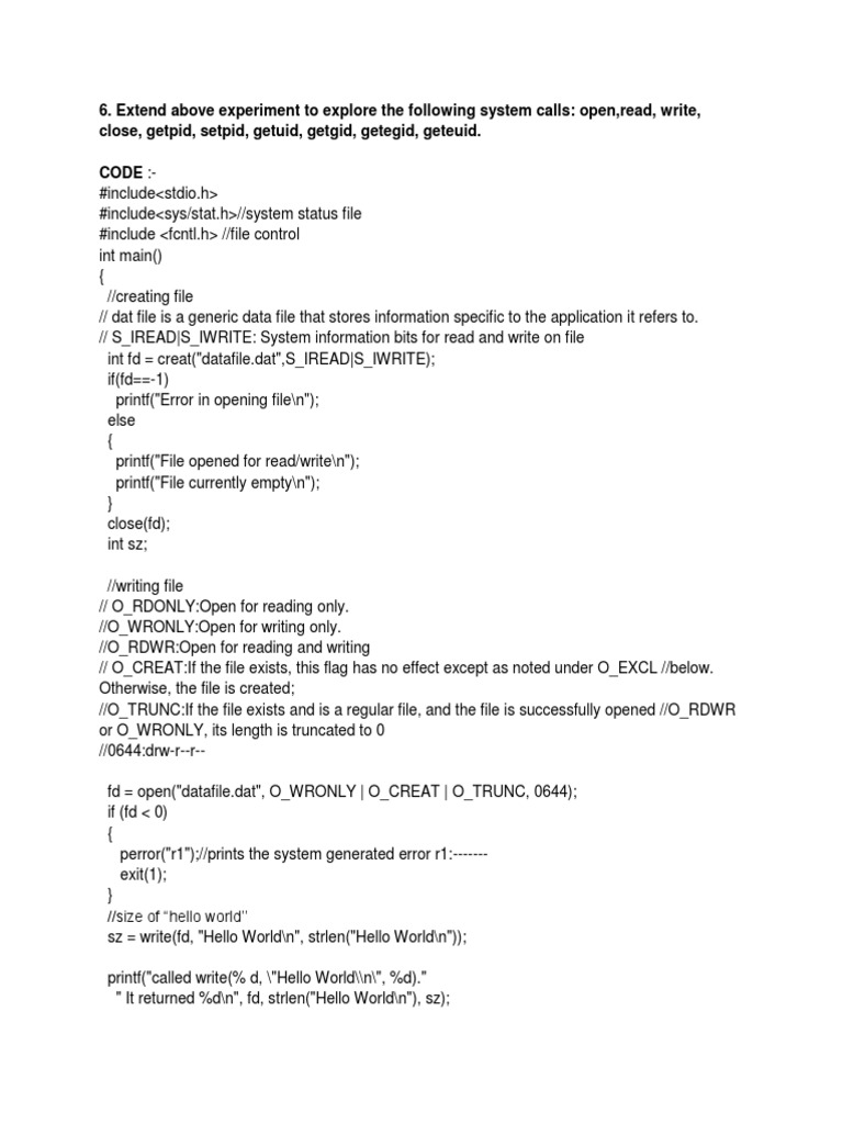 Extend Above Experiment To Explore The Following System Calls: Open ...