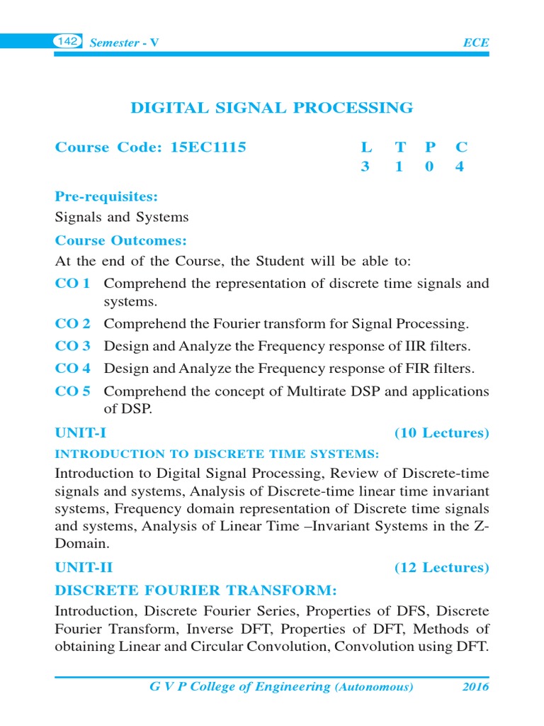 Digital Signal Processing: Course Code: 15EC1115 L T P C 3 1 0 4 | PDF | Digital Signal ...