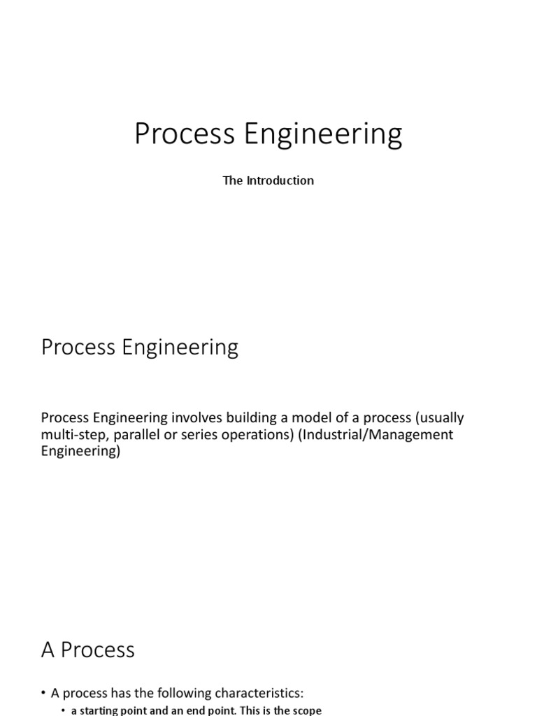 An Introduction to Process Engineering: Defining Processes, Chemical ...