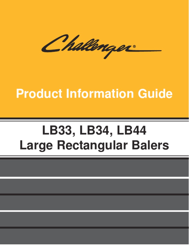 Product Information Guide: LB33, LB34, LB44 Large Rectangular Balers ...