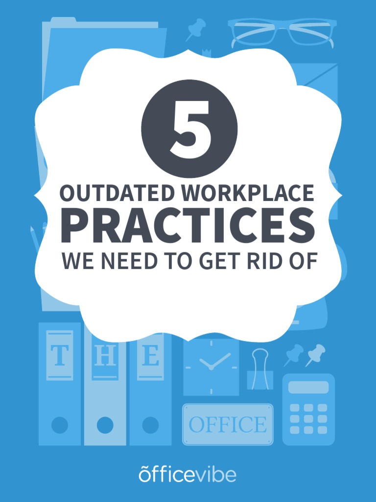 5 Outdated Practices | PDF | Psychological Concepts | Business