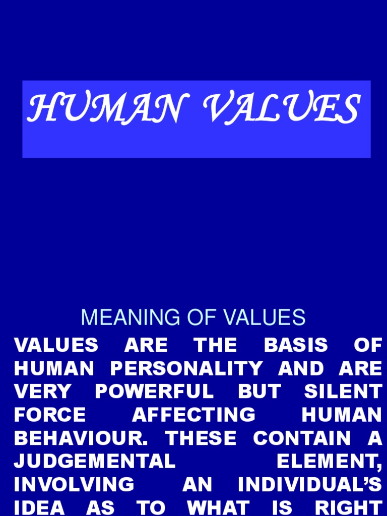 Exploring the Foundations of Human Values, Attitudes, and Positive ...