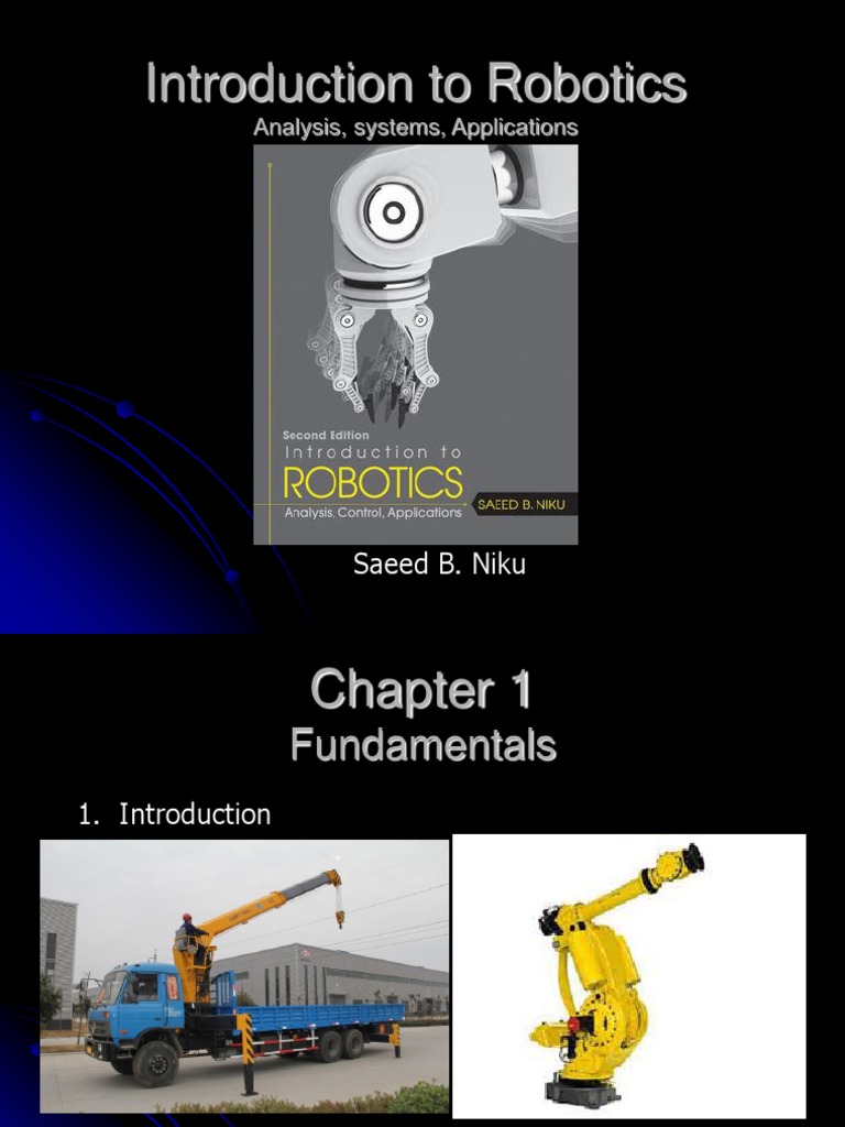 Introduction To Robotics: Analysis, Systems, Applications | PDF | Robotics | Robot