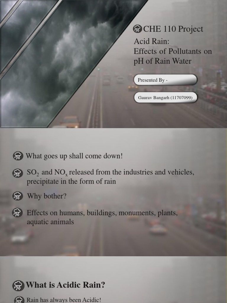 CHE 110 Project: Acid Rain: Effects of Pollutants On PH of Rain Water | PDF