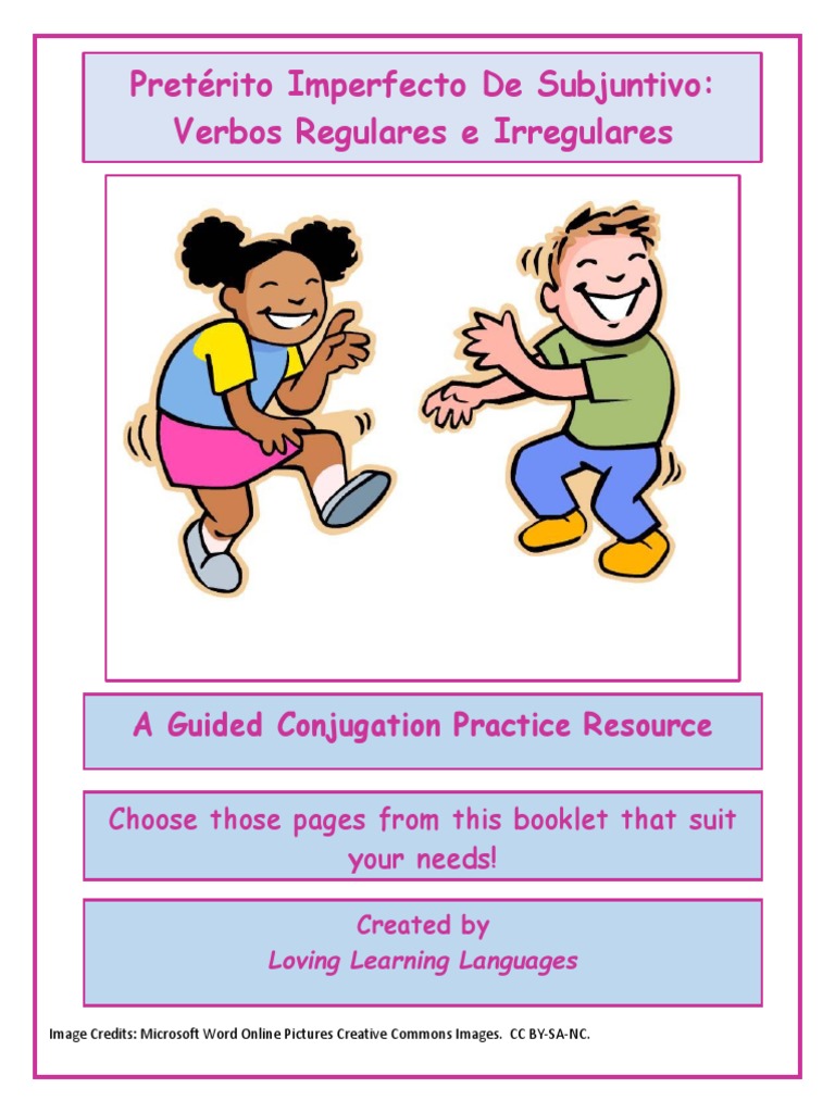 Pretérito Imperfecto de Subjuntivo: Verbos Regulares e Irregulares ...