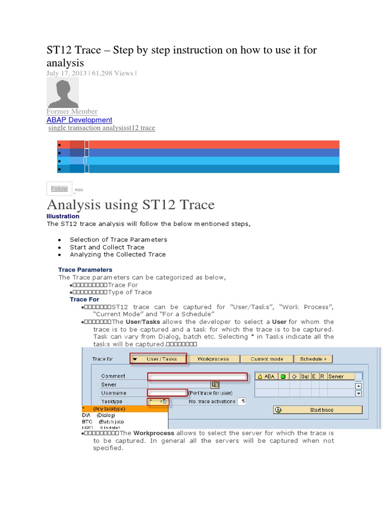 Analysis Using ST12 Trace: ST12 Trace - Step by Step Instruction On How ... Analysis Using ST12 Trace: ST12 Trace - Step by Step Instruction On How ...
