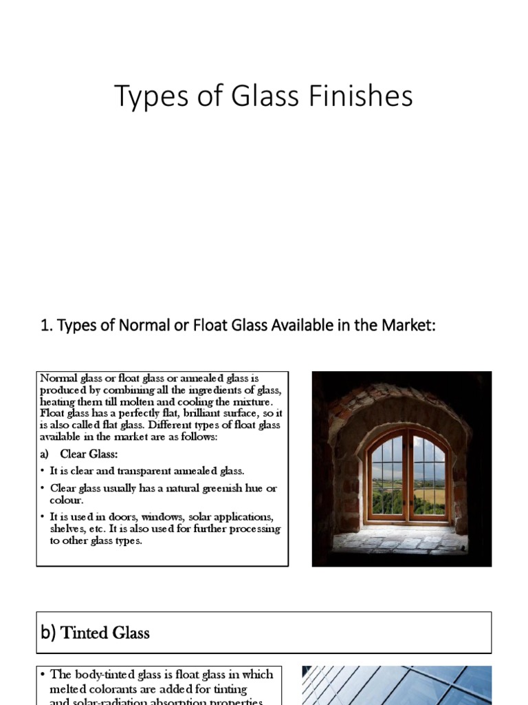 Types of Glass Finishes | PDF | Glasses | Window