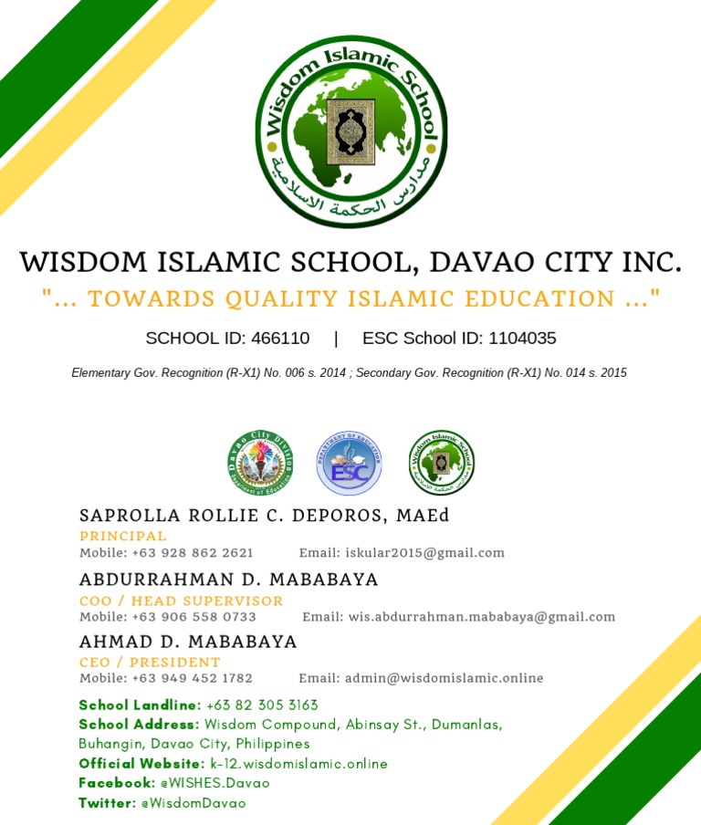 Wisdom Islamic School, Davao City Inc.: "... Towards Quality Islamic ...