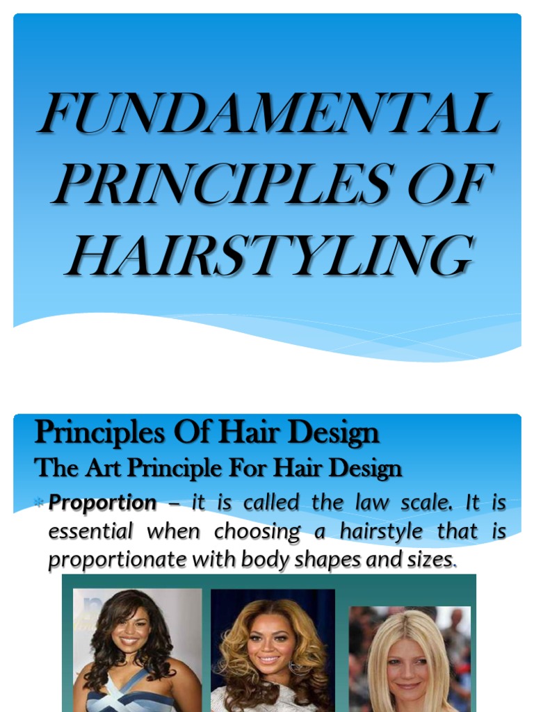 Fundamental Principles of Hairstyling: Key Elements, Guidelines, and ...