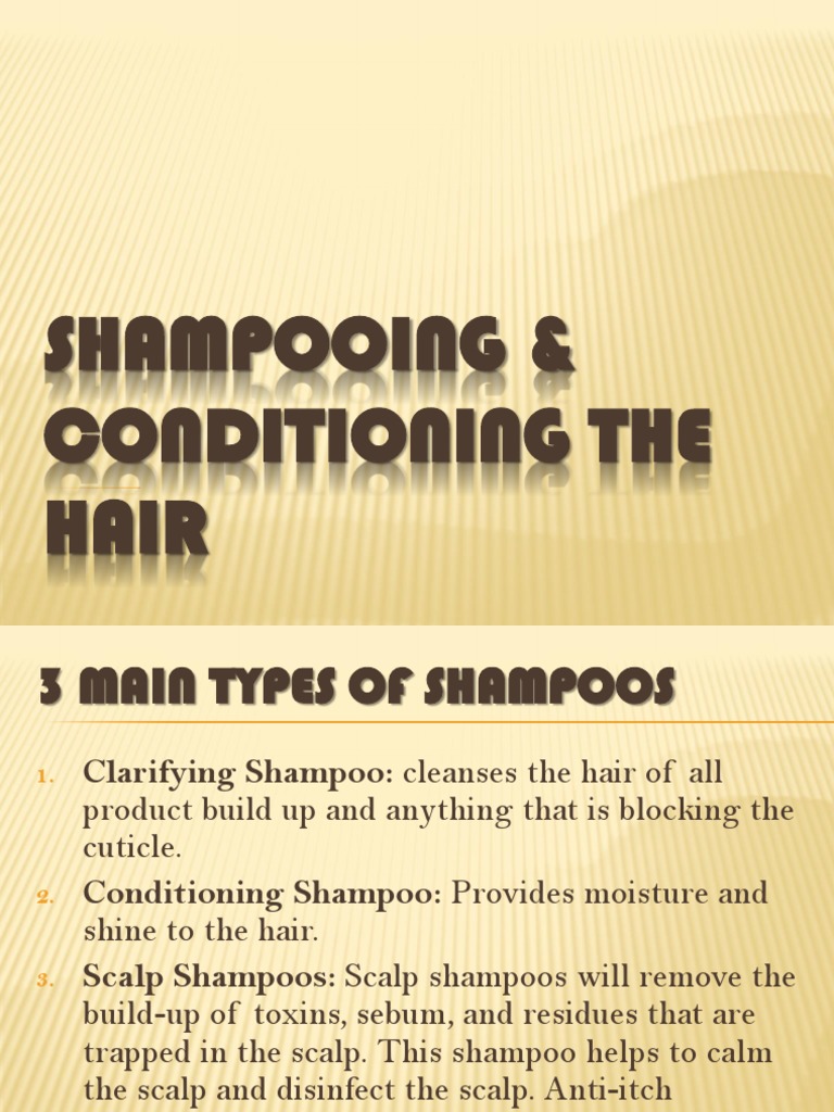 Shampooing & Conditioning The Hair | PDF
