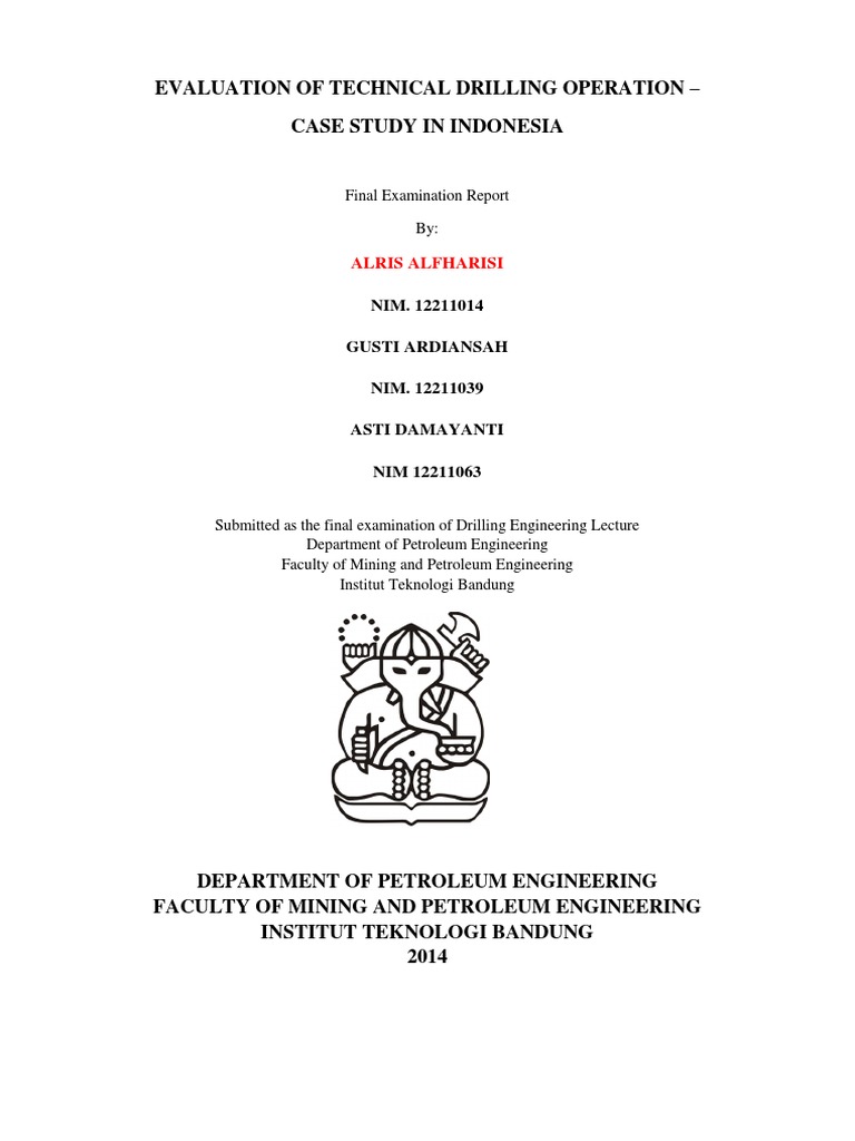Evaluation of Technical Drilling Operation - Case Study in Indonesia ...