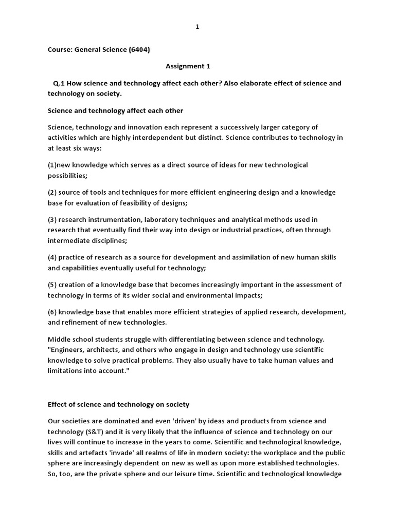 Course: General Science (6404) Assignment 1 Q.1 How Science and Technology Affect Each Other ...