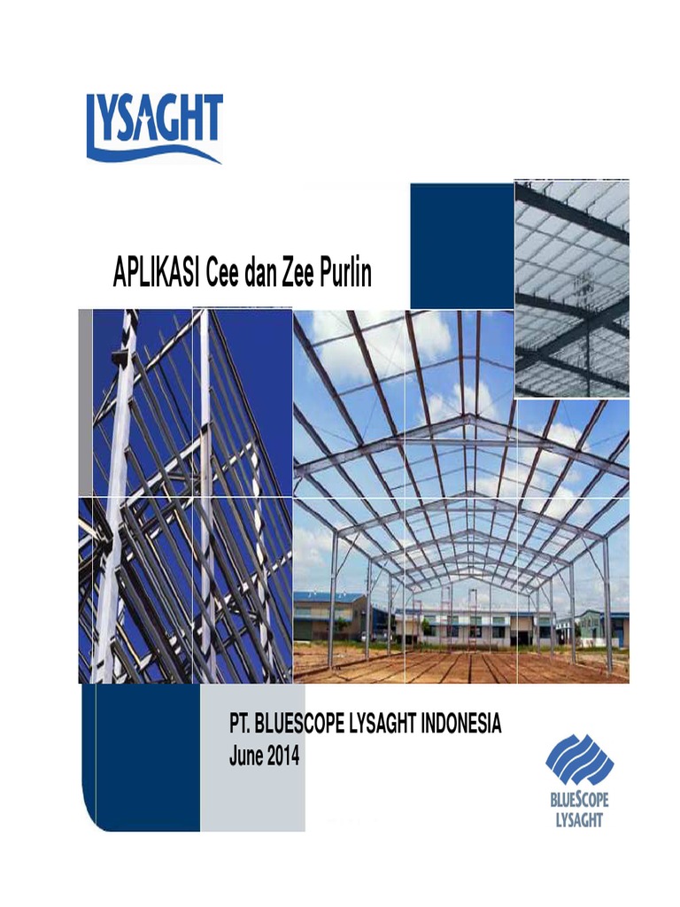 APLIKASI Cee Dan Zee Purlin: Pt. Bluescope Lysaght Indonesia June 2014 ...