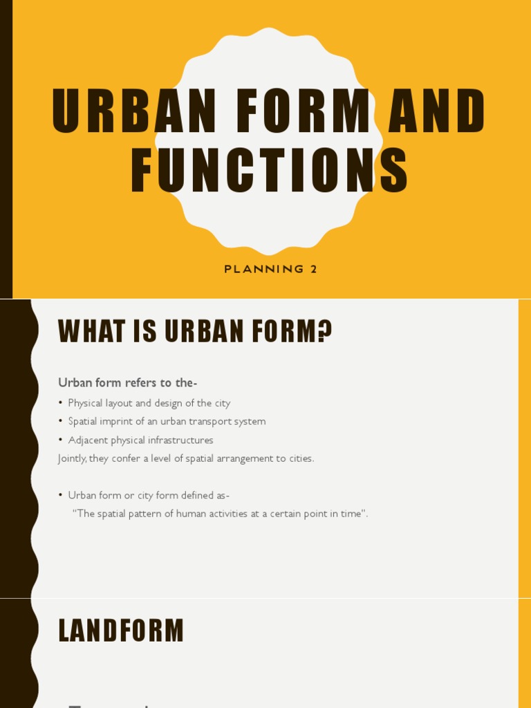 Urban Form and City Functions Explained | PDF | Nature | Transport