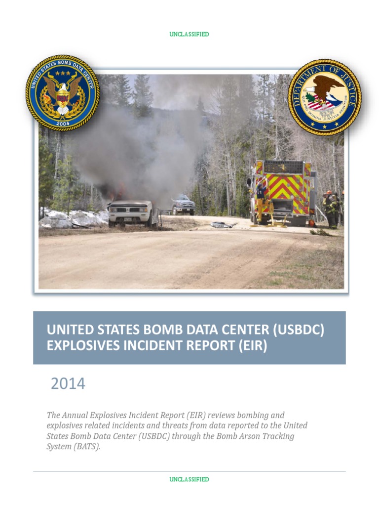 United States Bomb Data Center (Usbdc) Explosives Incident Report (Eir ...