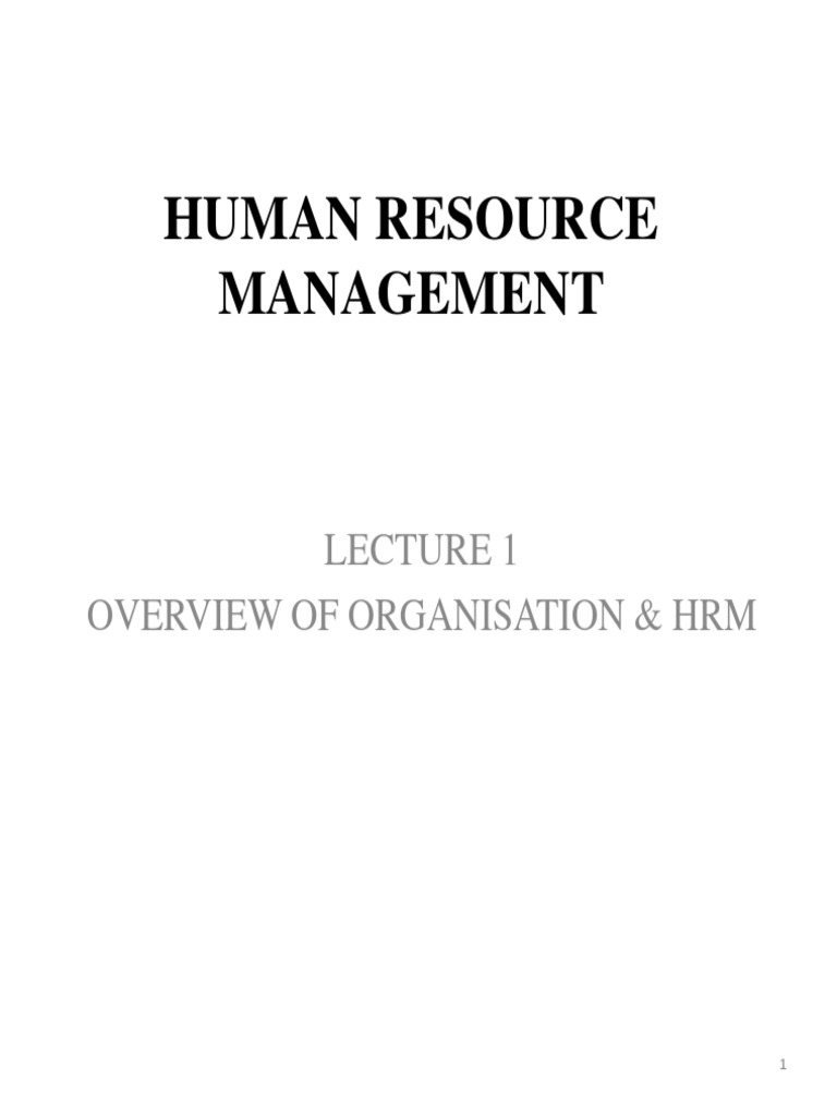 Human Resource Management: Overview of Organisation & HRM | PDF | Human ...