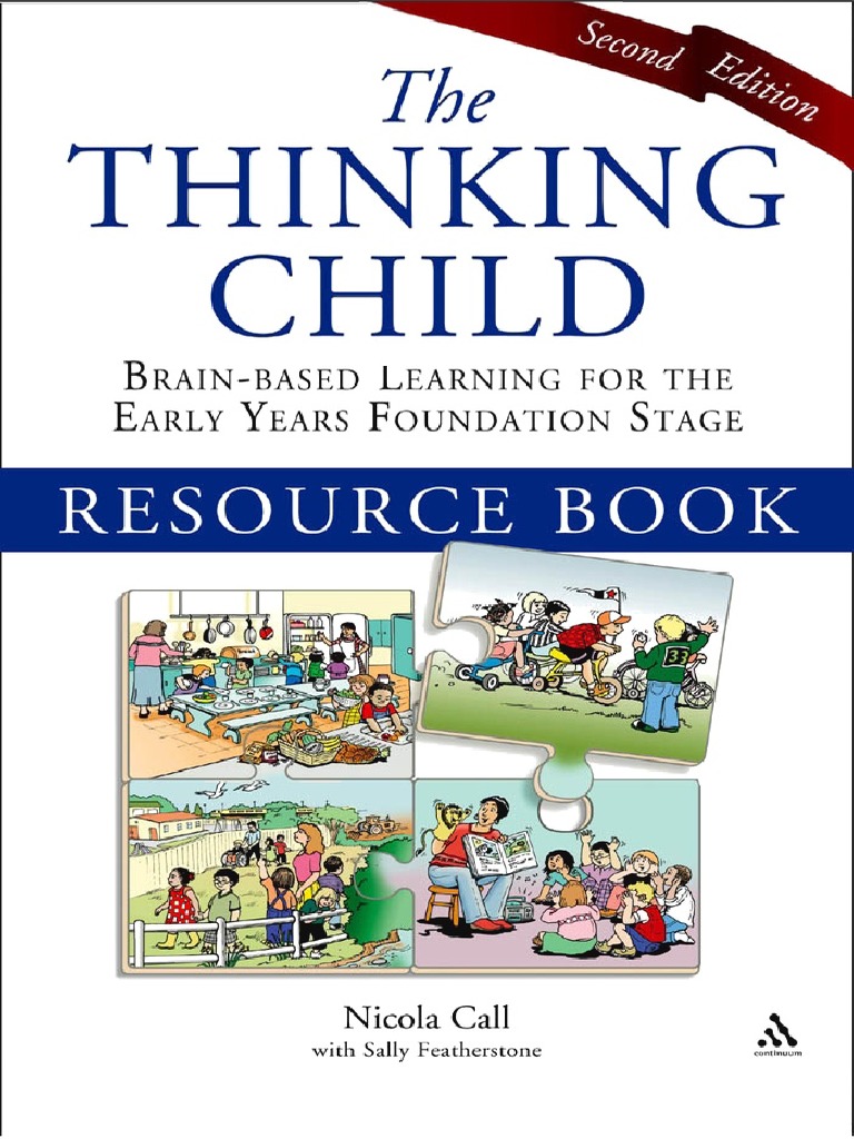 Nicola Call Sally Featherstone The Thinking Child Resource Book - Brain ...