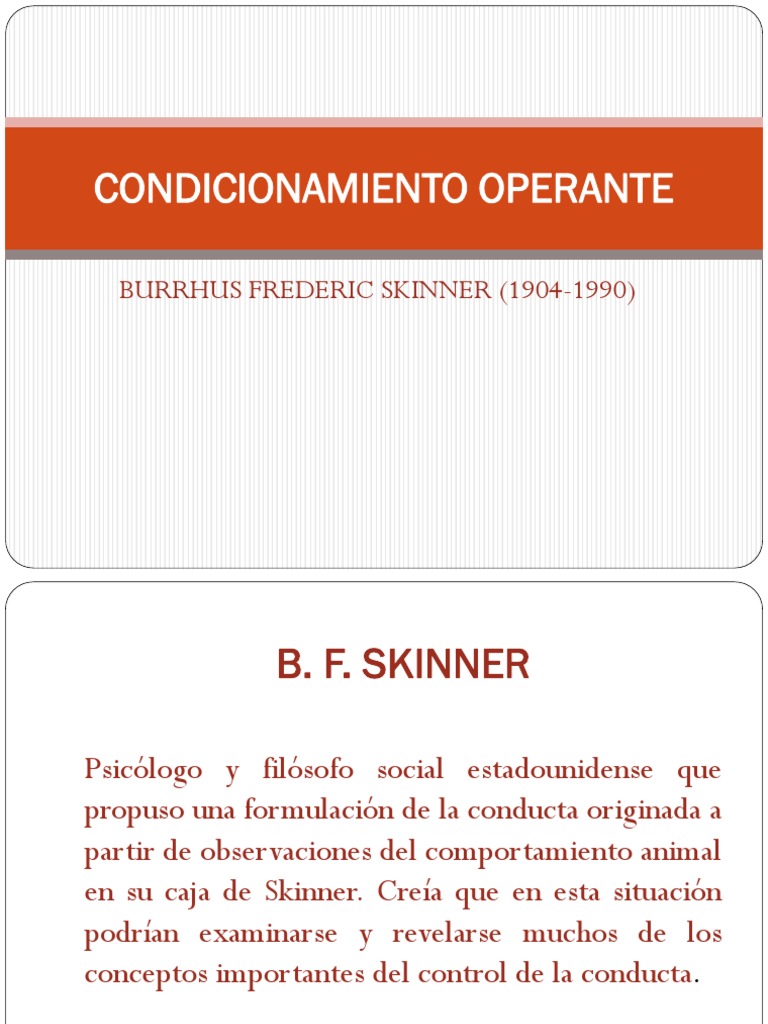 Condicionamiento Operante de Skinner | PDF | Reforzamiento | Sicología