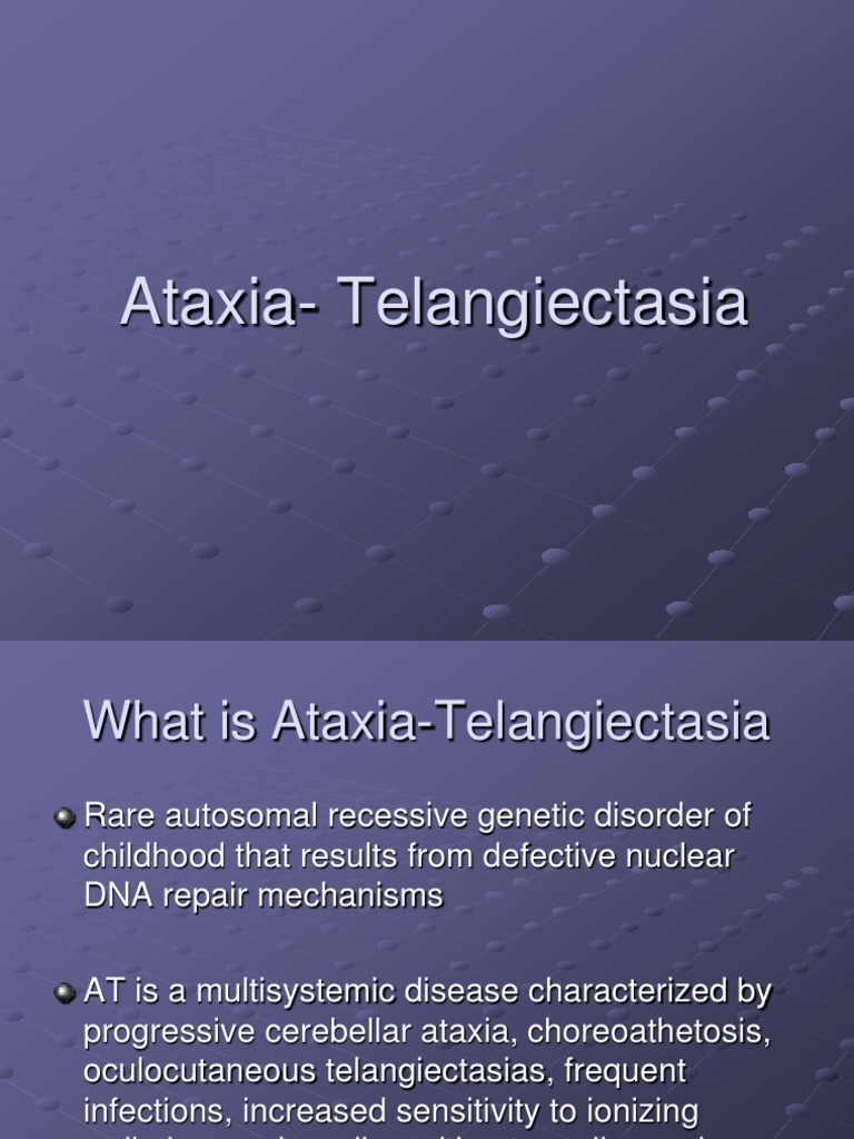 Ataxia Telangiectasia | PDF | Clinical Medicine | Immunology