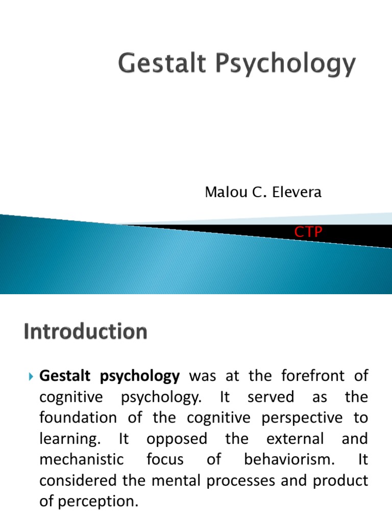 Gestalt Psychology Powerpoint | PDF | Perception | Learning