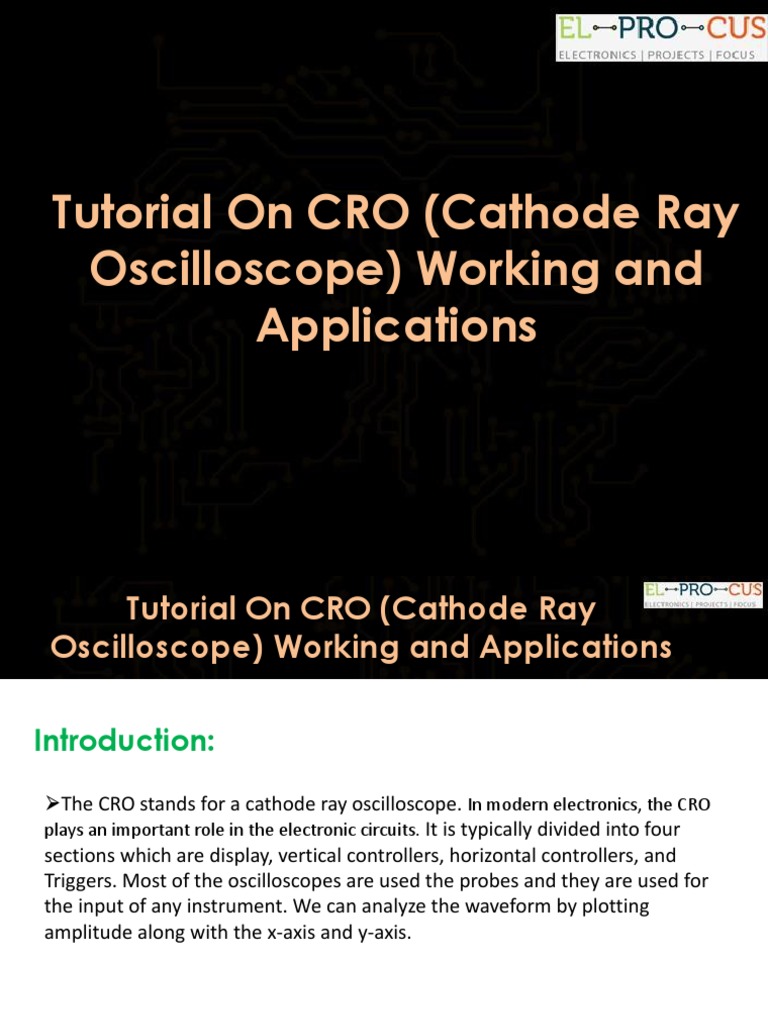 Tutorial On CRO (Cathode Ray Oscilloscope) Working and Applications ...