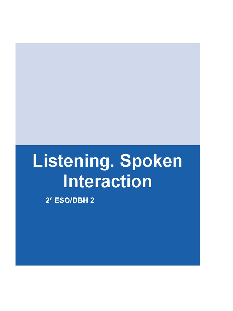Listening. Spoken Interaction: 2º ESO/DBH 2 | PDF | Foods