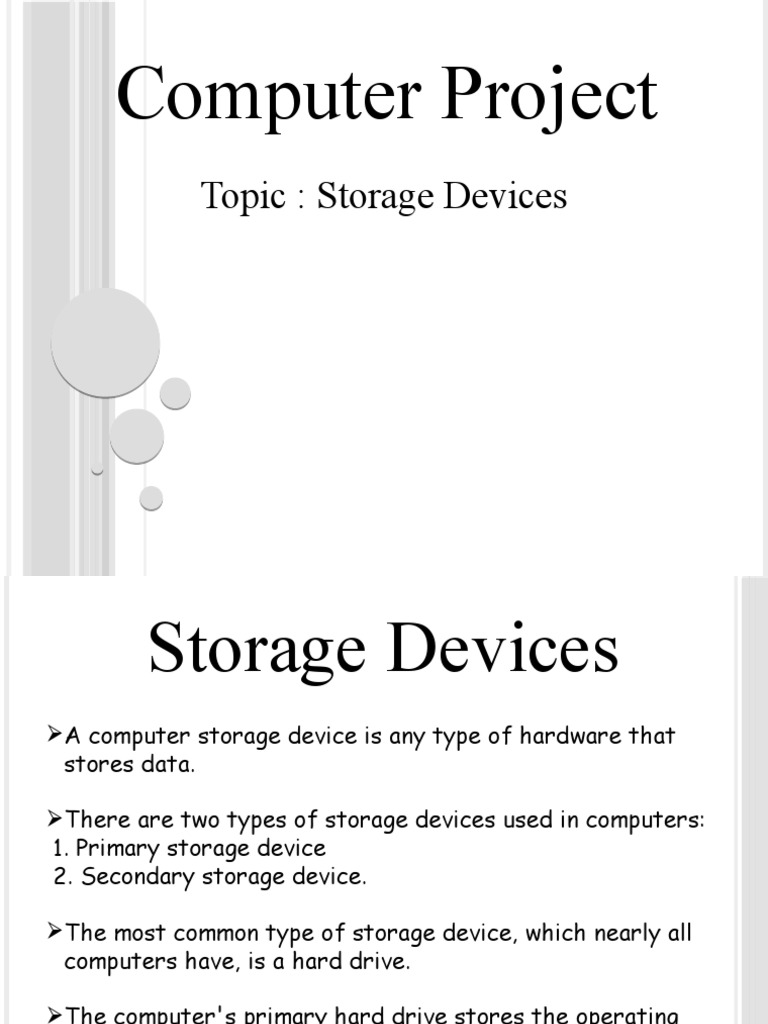 Computer Project: Topic: Storage Devices | PDF | Read Only Memory | Computer Data Storage