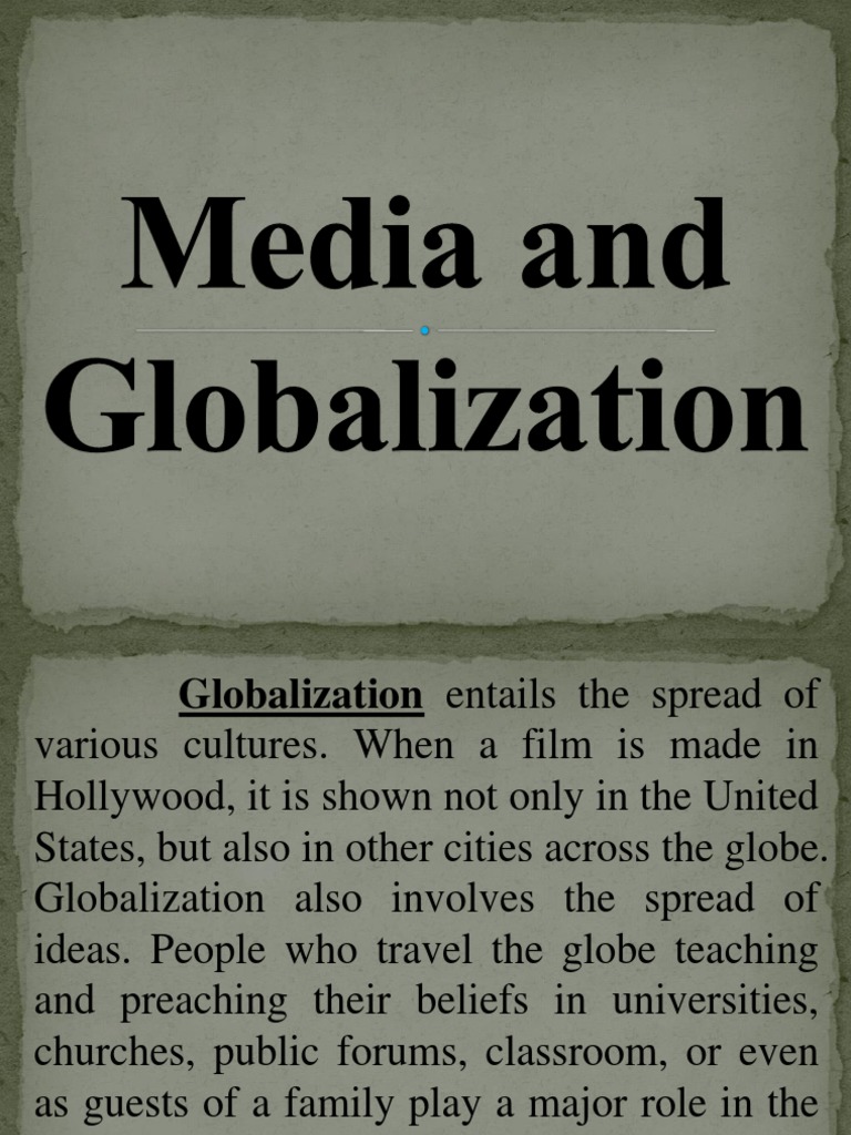 Media's Role in Globalization Dynamics | PDF | Mass Media | Globalization