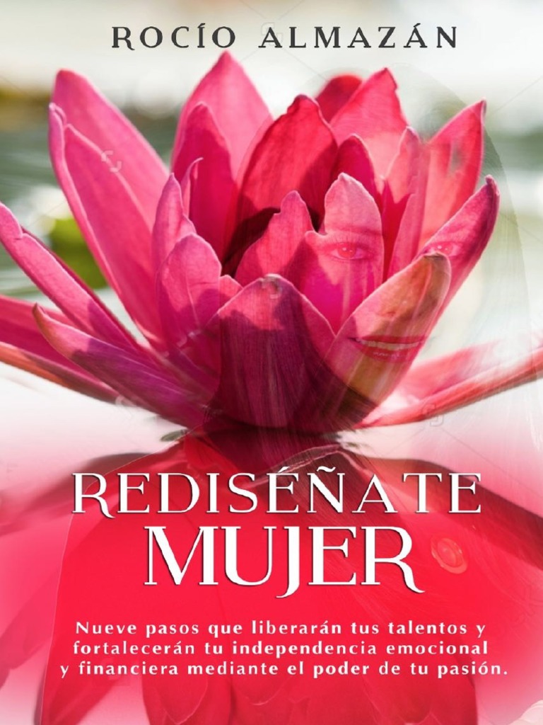 Rediséñate Mujer - Rocío Almazán | PDF | Inteligencia emocional | Amor