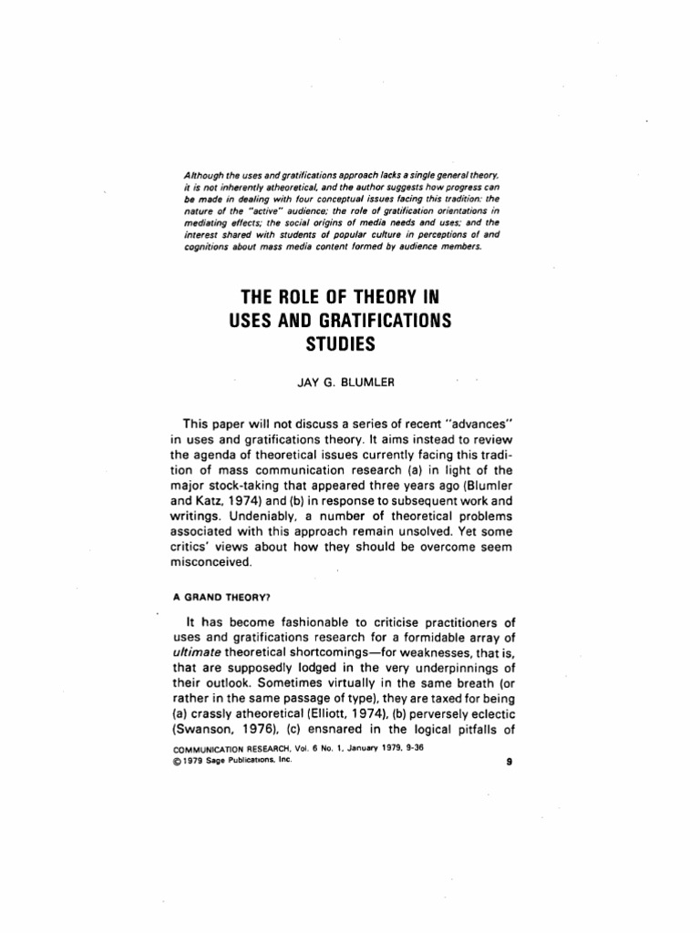 J. Blumler. The Role of Theory in The Uses and Gratifications Studies ...